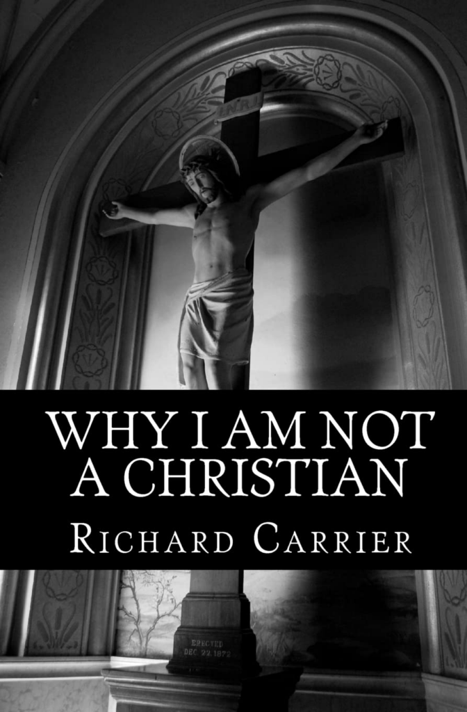Quick Guide to My Books: What to Get & Why • Richard Carrier Blogs